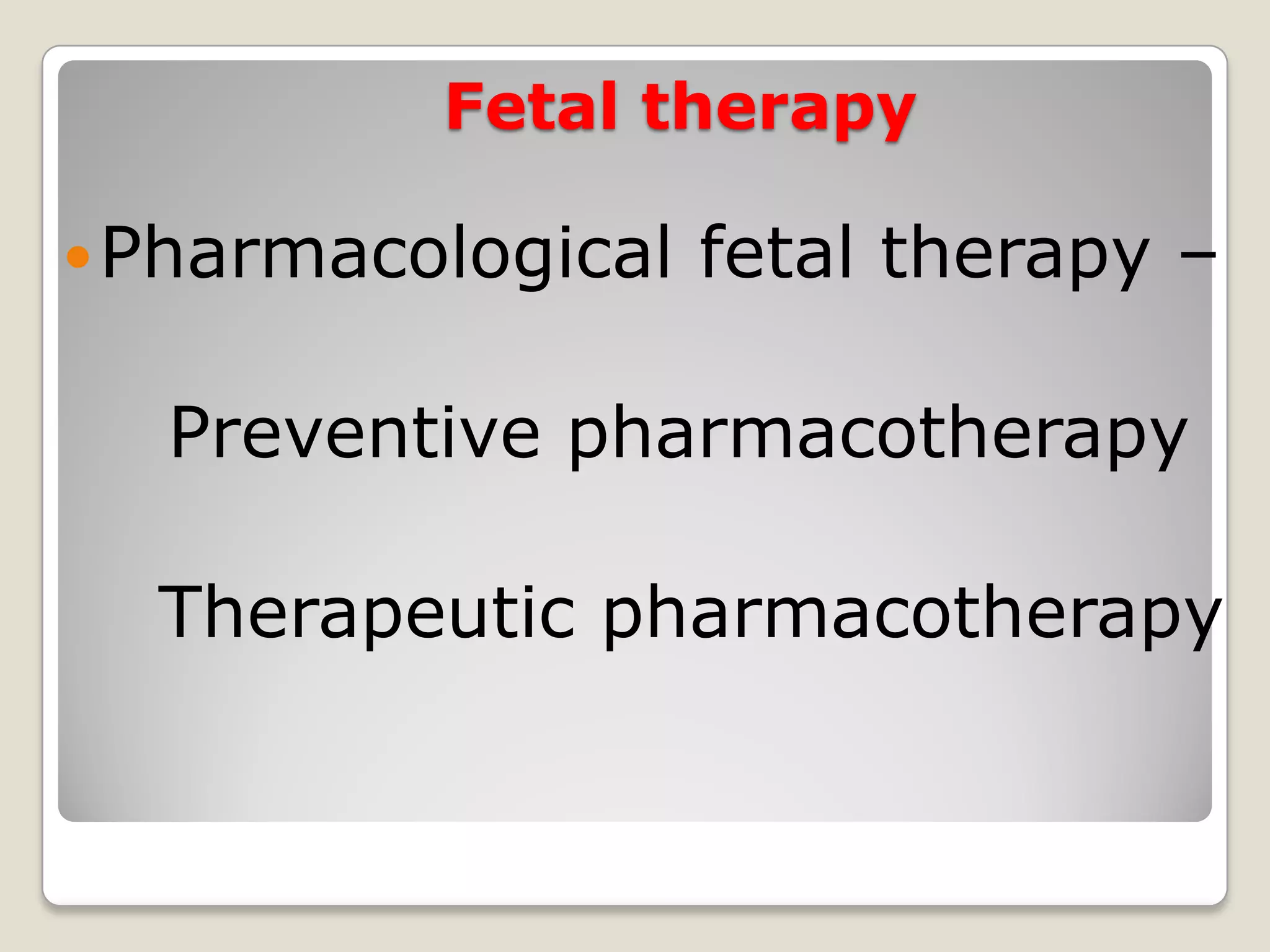 Fetal therapy | PDF
