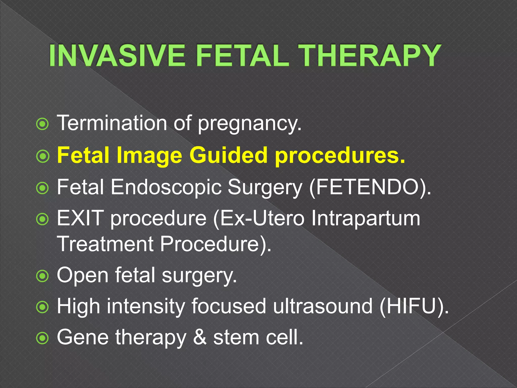 Fetal therapy | PPTX