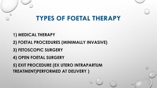 FETAL THERAPY and its significance .pptx