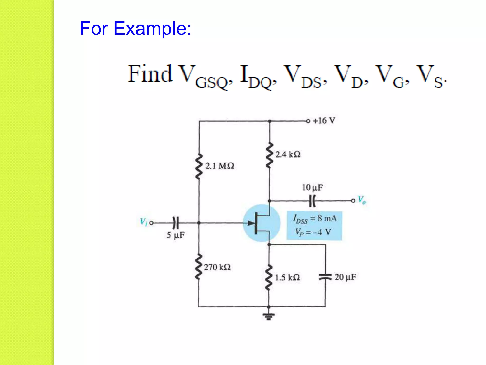 Field Effect Biasing - Part 1 | PPTX