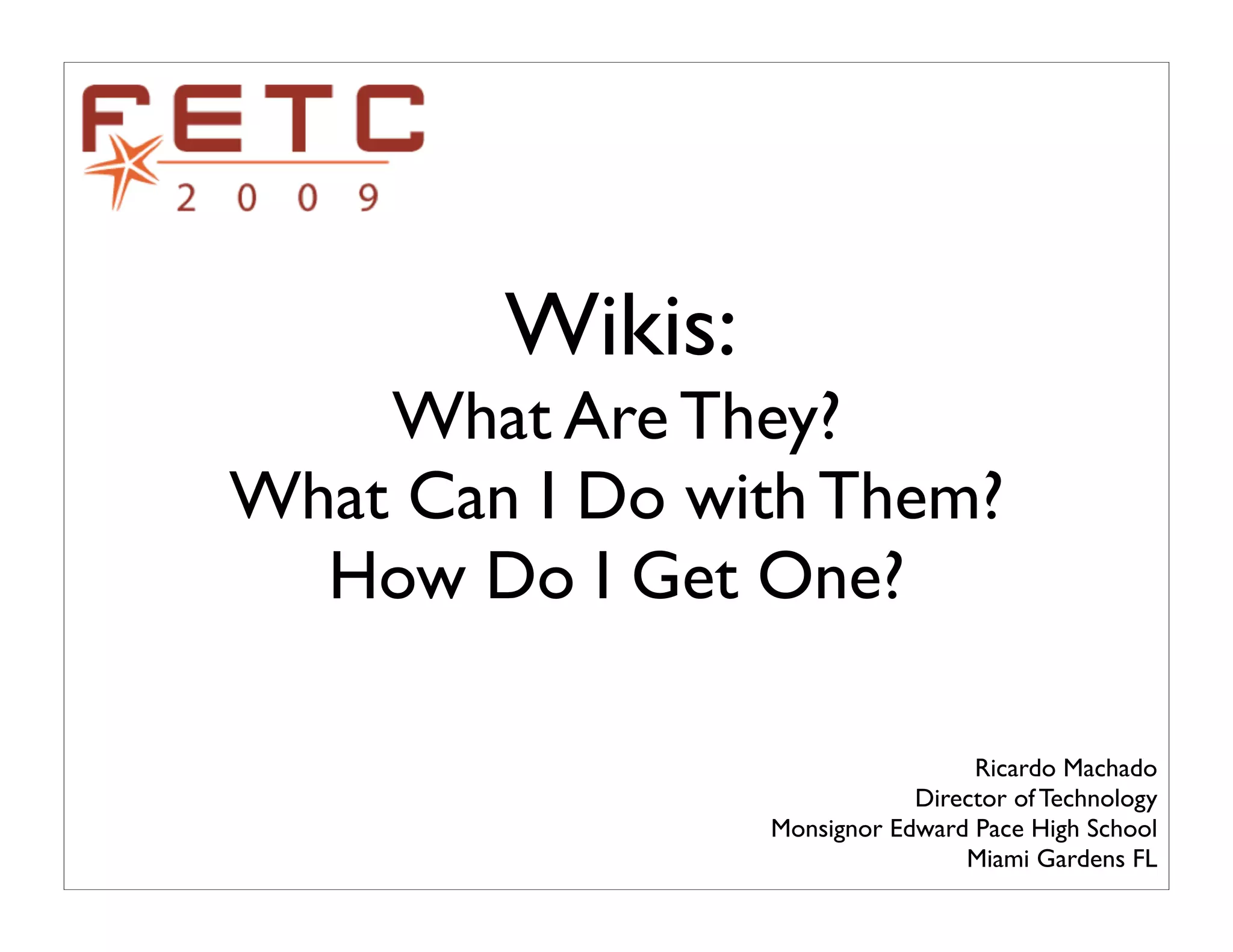 Fetc '09 Wiki Presentation | PDF