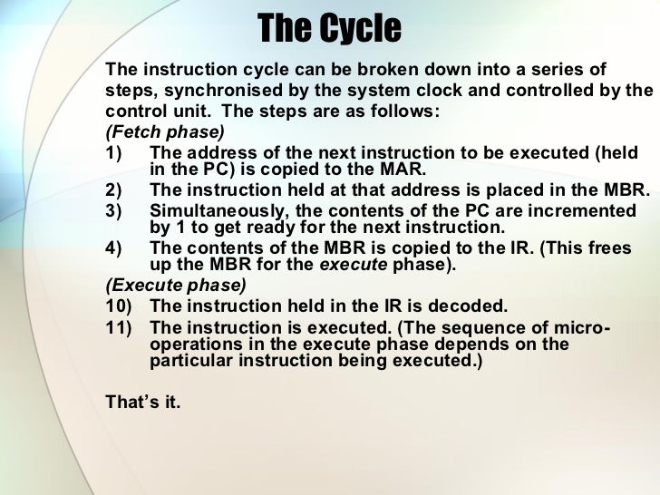 Fetch Execute Cycle Fetch Execute Cycle