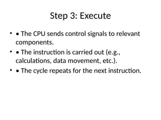 Fetch_Decode_hhhhhhhhhhhhhhhhhhhhExecute_Cycle.pptx