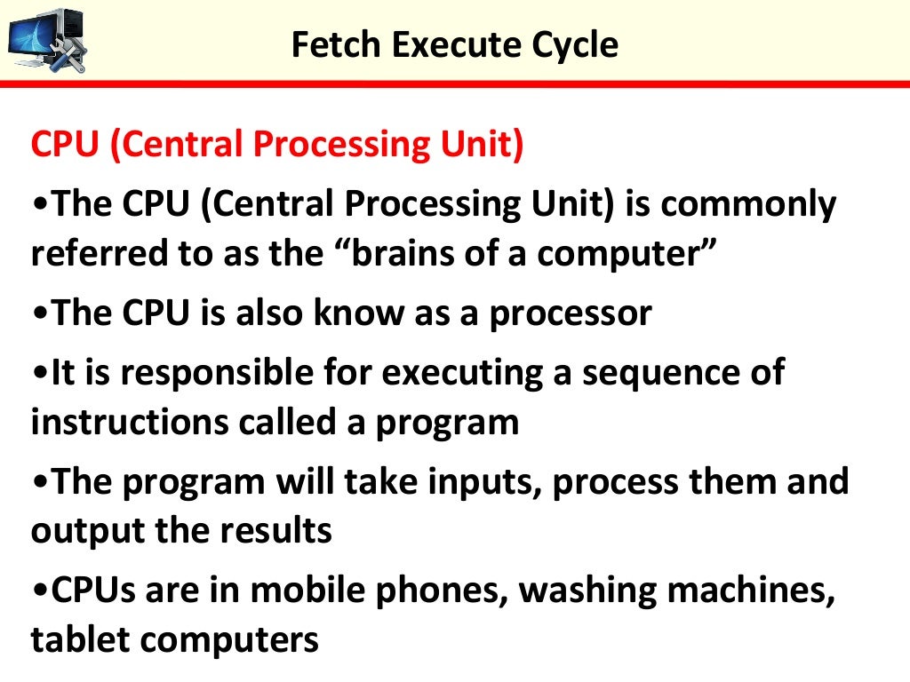 Fetch Execute Cycle