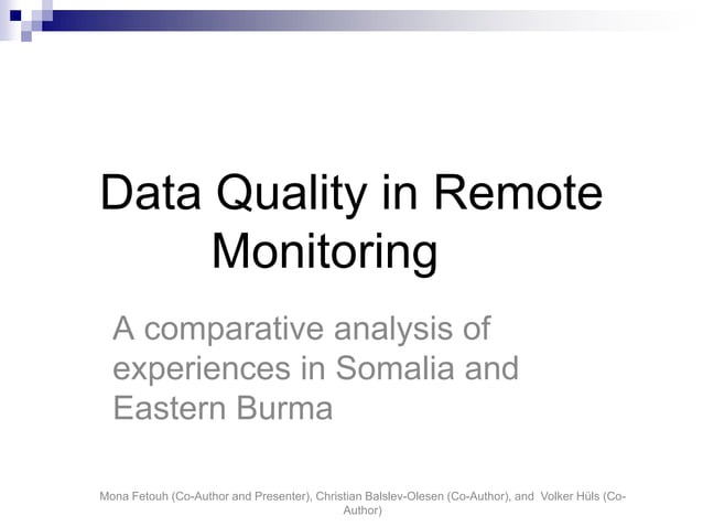 Data quality in remote monitoring (Mona Fetouh, UNOIOS) | PPTX