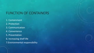 Food containers | PPTX