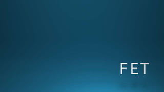 Field Effect Transistors | PPTX