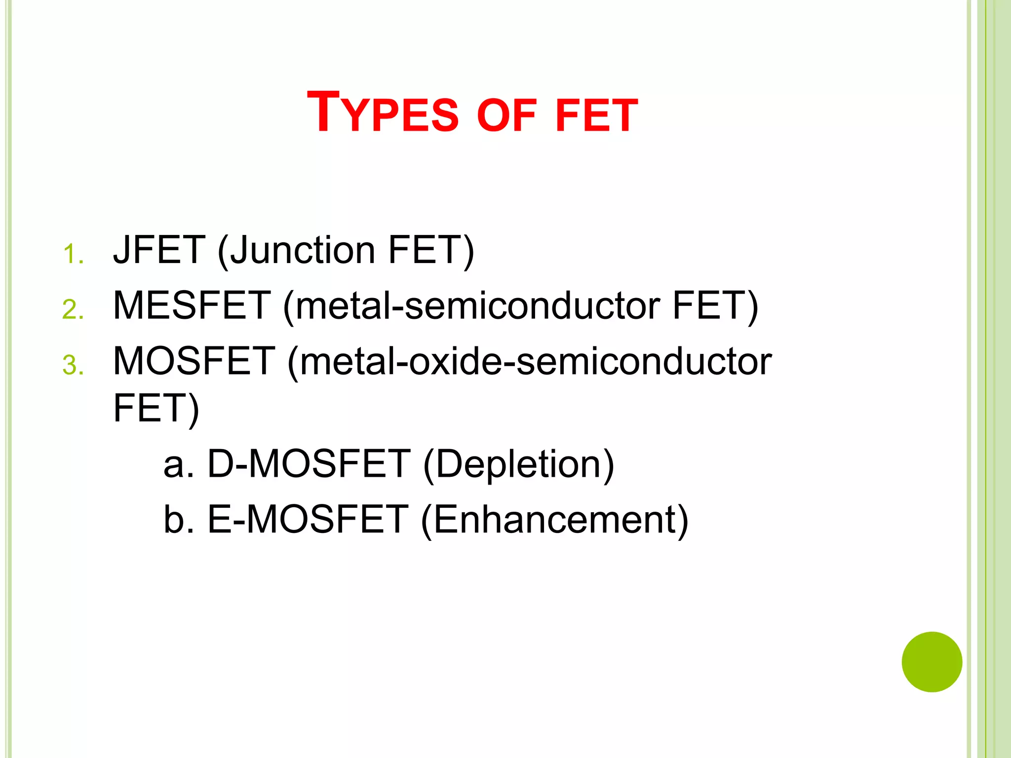 Field Effect Transistor (FET) | PPTX