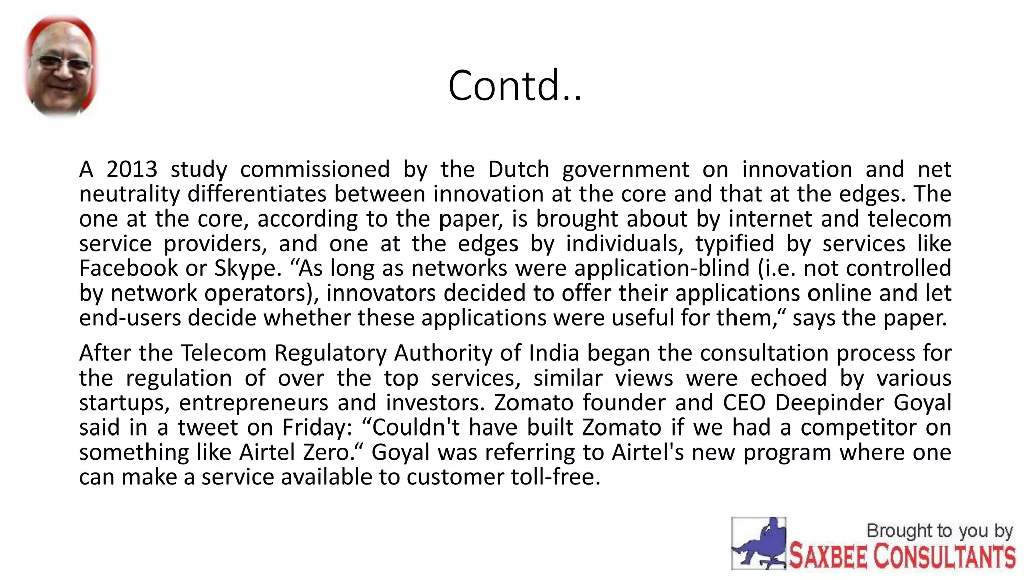 Fettering the web would kill innovations | PPT