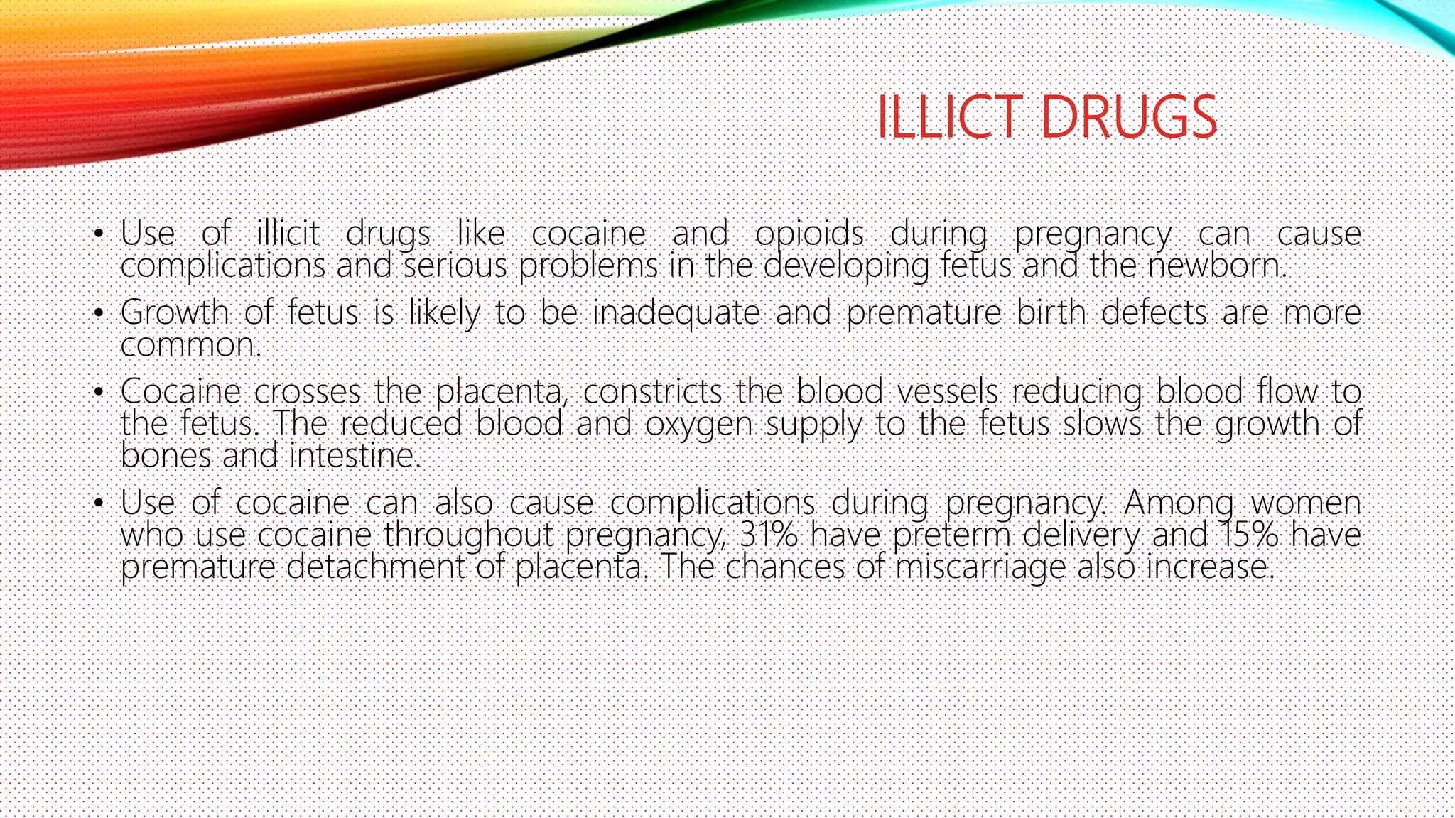 Fetus GROWTH AND ITS INFLUENCE ON DRUGS | PPTX