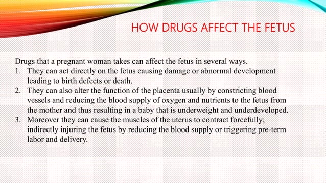 Fetus GROWTH AND ITS INFLUENCE ON DRUGS | PPT