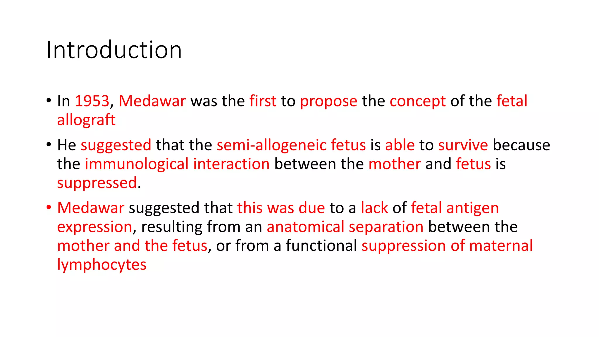 Fetus as an allograft.pptx