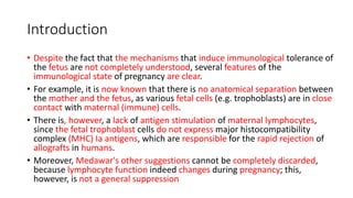 Fetus as an allograft.pptx