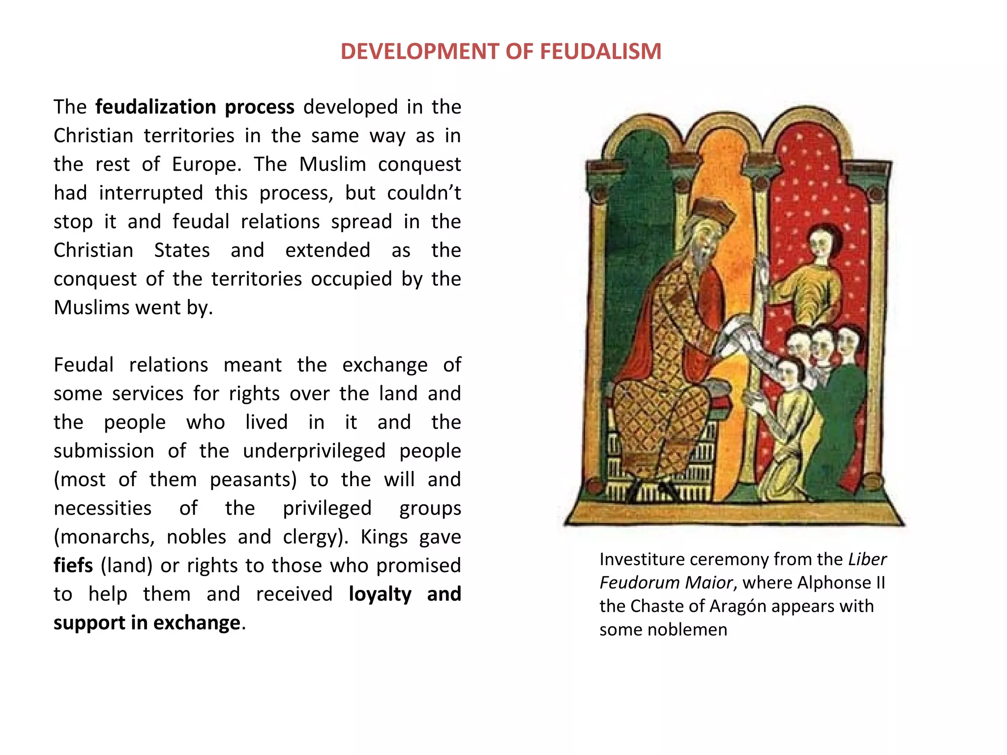 Feudalization process and the Late Middle Ages in the Iberian Peninsula ...