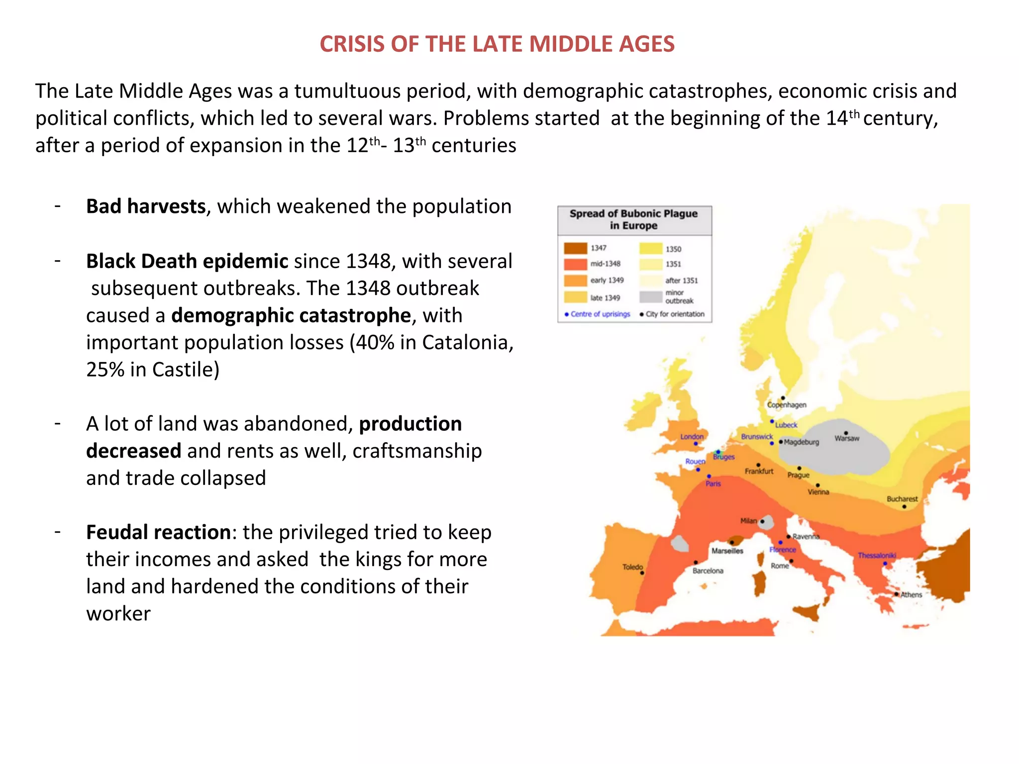 Feudalization process and the Late Middle Ages in the Iberian Peninsula ...