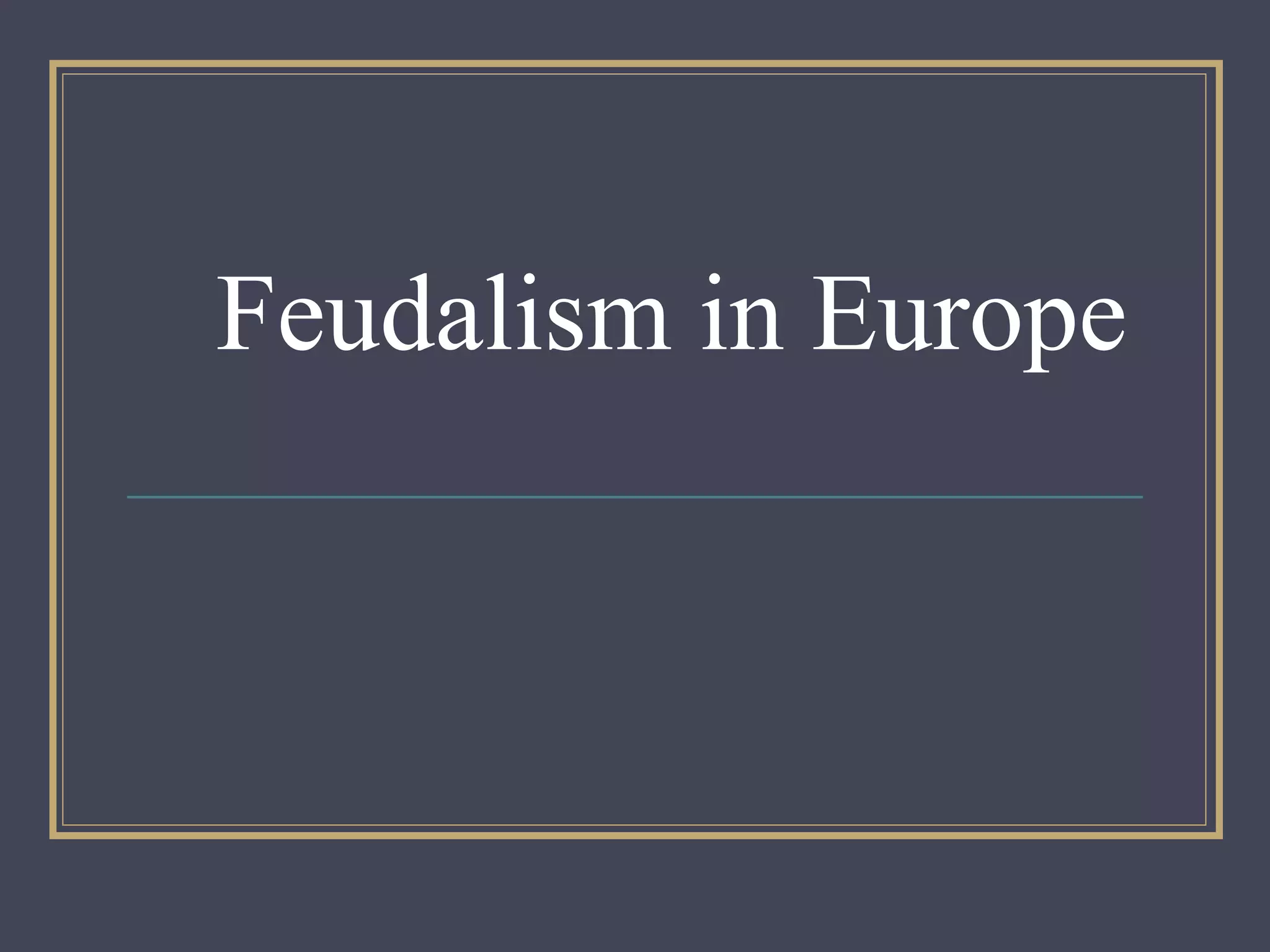 Feudalism | PPT