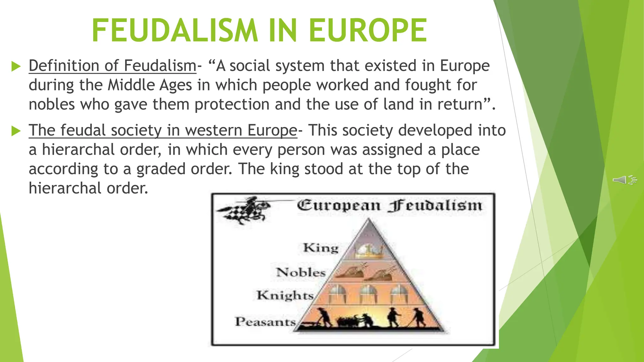Feudalism Meaning and European feudalism | PPT
