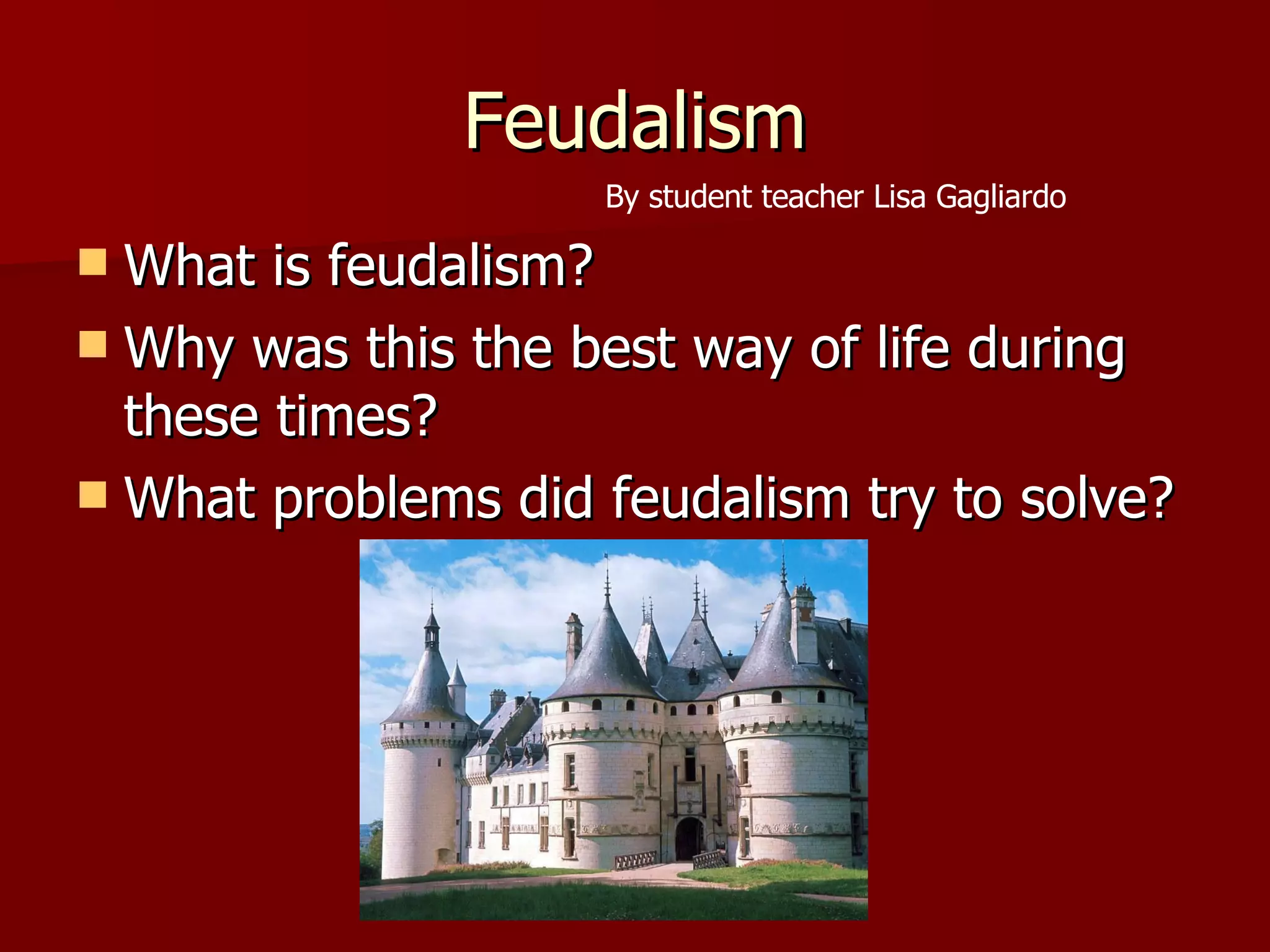 Feudalism Power Point Pres Edited | PPT