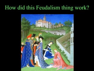 Feudalism manorialism | PPT