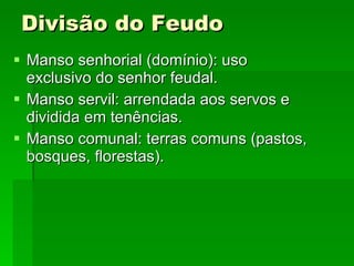 Feudalismo trabalho michelle, carol e curioni | PPT
