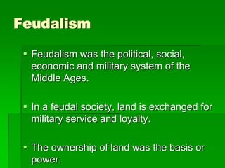 Feudalism ppt | PPTX