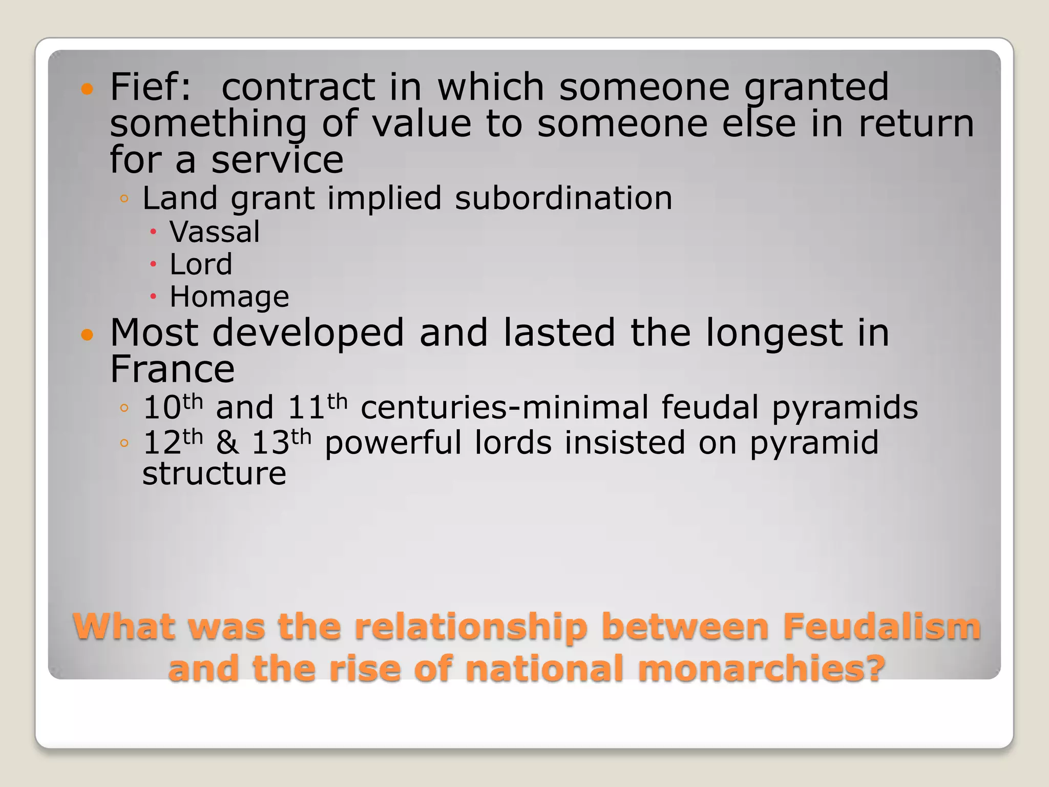 Feudalism & Rise of European Monarchies | PPT