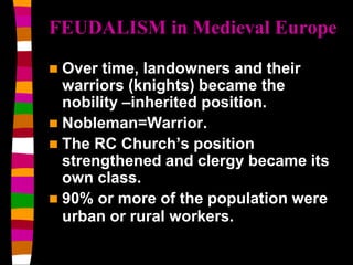 Feudalism&society | PPTX