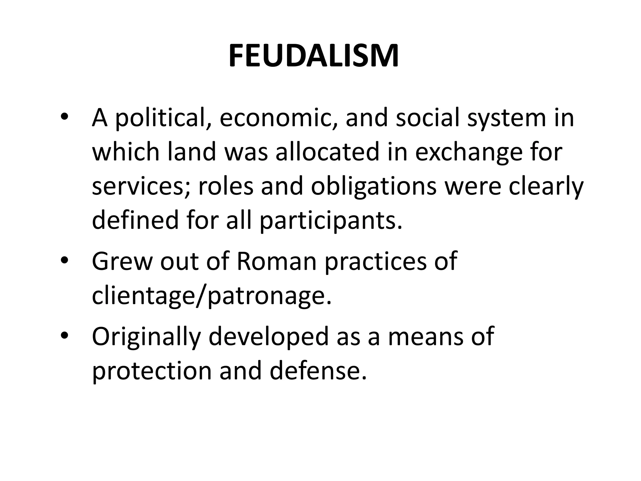 Feudalism system then and now | PPTX