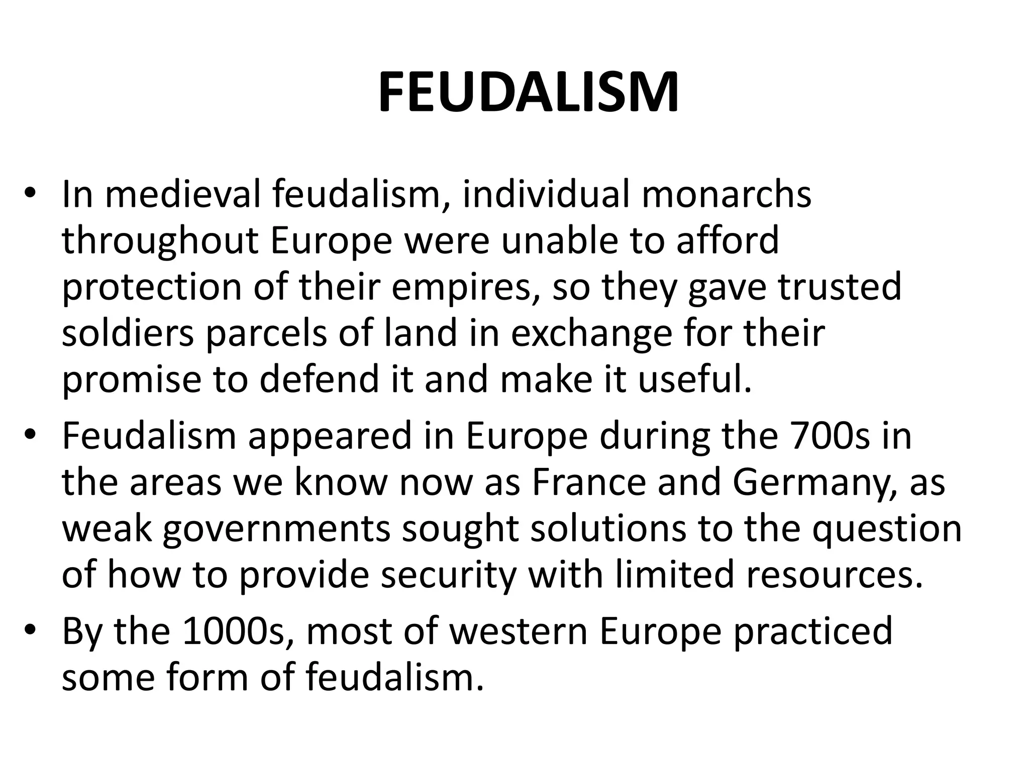 Feudalism system then and now | PPTX