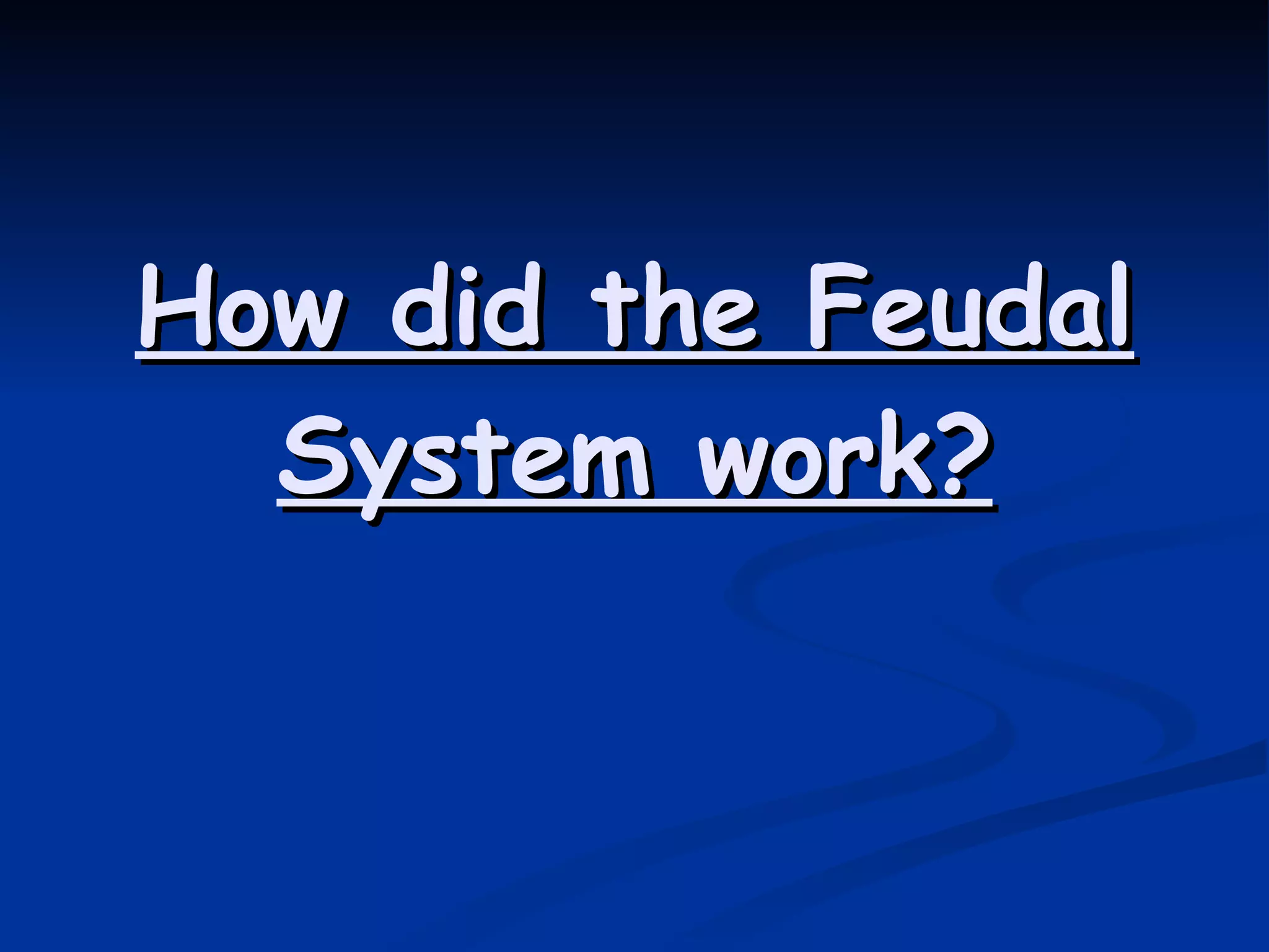 Feudalsystem] | PPT