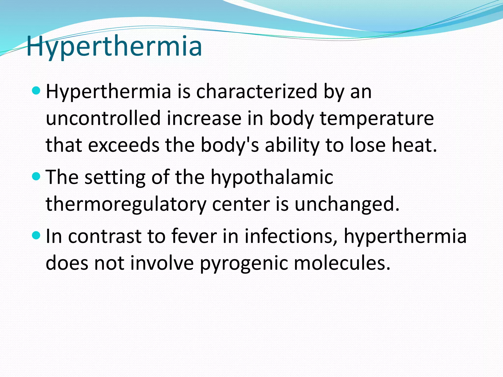 Fever-Pathophysiology and Clinical approach. | PPTX