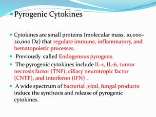 Fever-Pathophysiology and Clinical approach. | PPTX