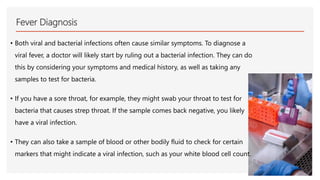 Viral/Bacterial Fever | PPTX