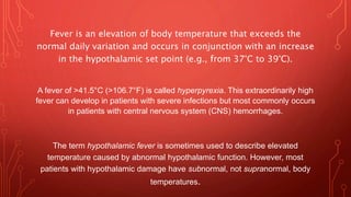 "Fever basics and thermoregulation" for MBBS students. | PPTX