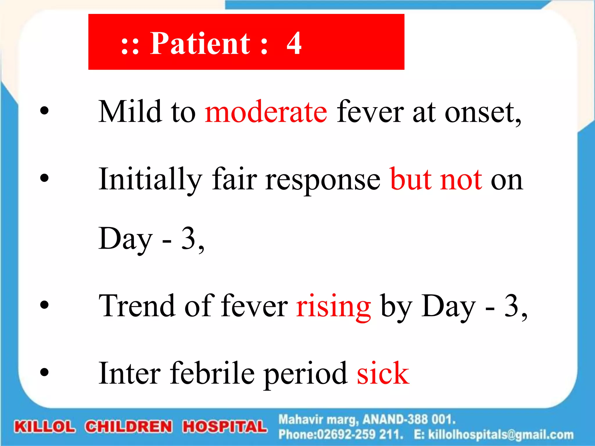 Fever - Approach to Paediatric Patient | PPTX