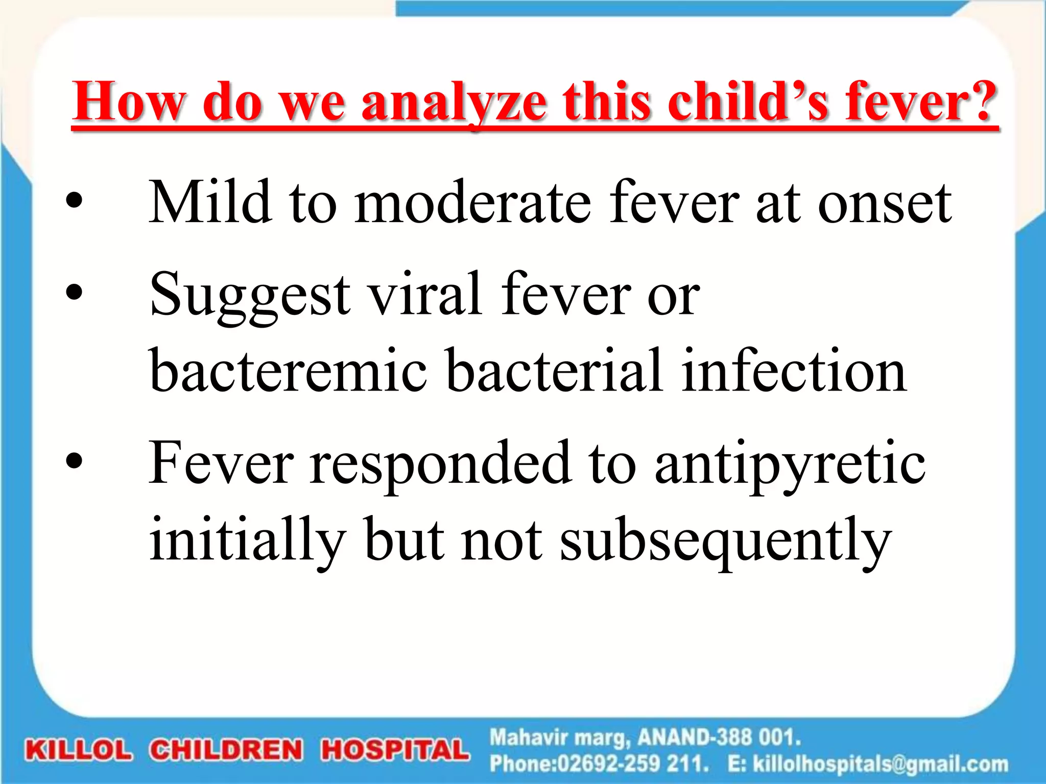 Fever - Approach to Paediatric Patient | PPTX