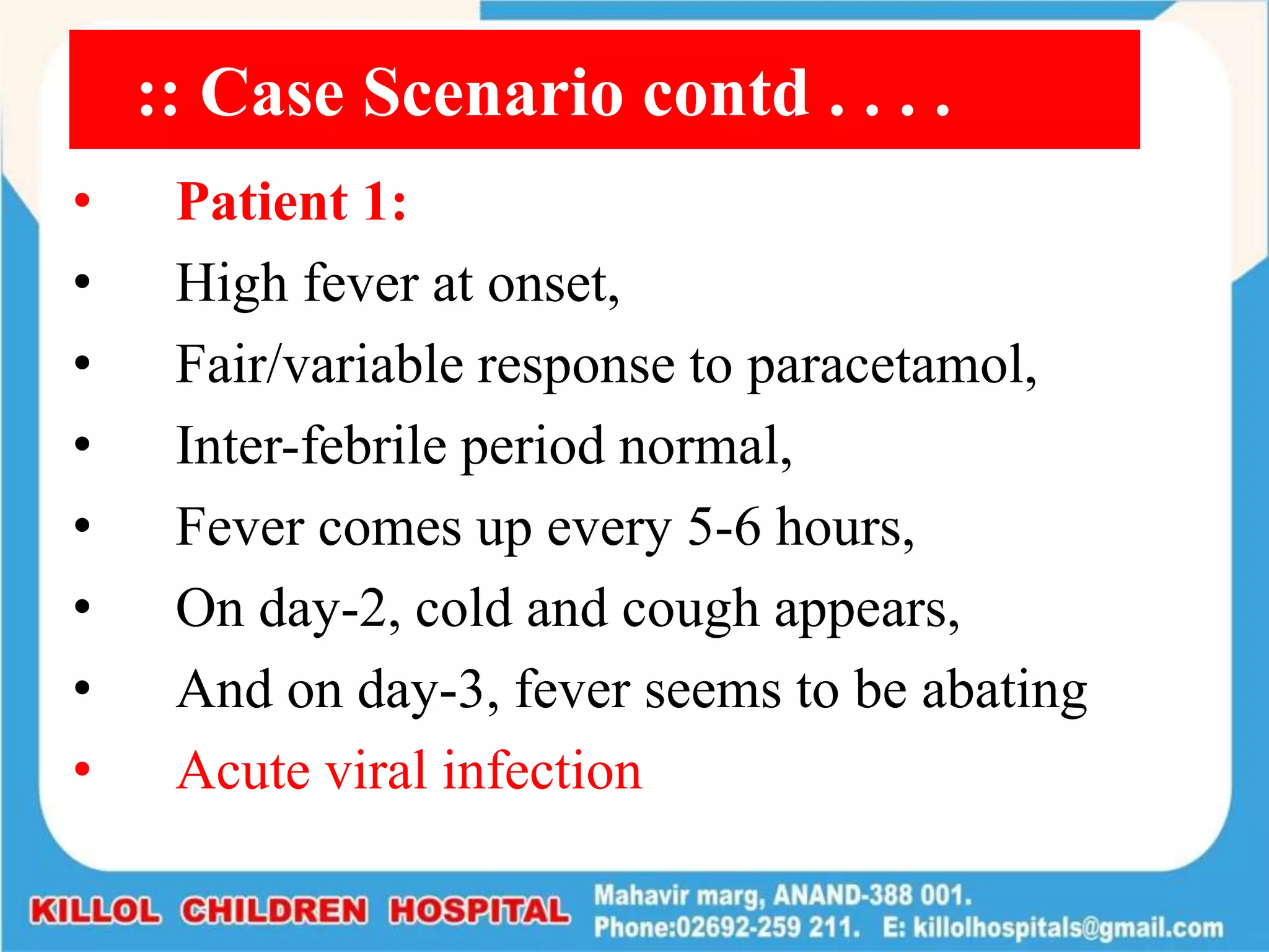 Fever - Approach to Paediatric Patient | PPTX