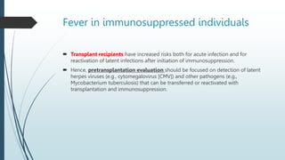Fever and febrile syndromes by Dr Smit Janrao | PPTX