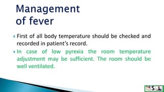 Fever and management of fever in english | PPTX