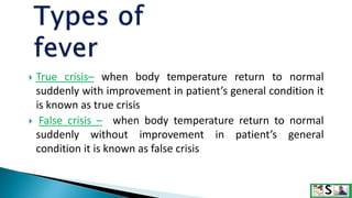 Fever and management of fever in english | PPTX