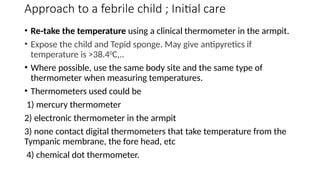 fever in a child in paediatrics with help.pptx