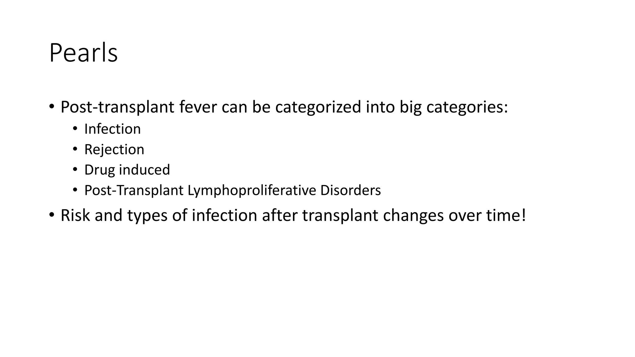 Fever in a Post Transplant Patient | PPT