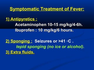 Fever in children by dr Hussein Abdeldayem | PPT