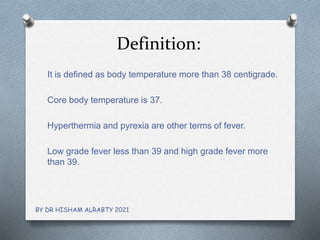 Fever in children | PPTX
