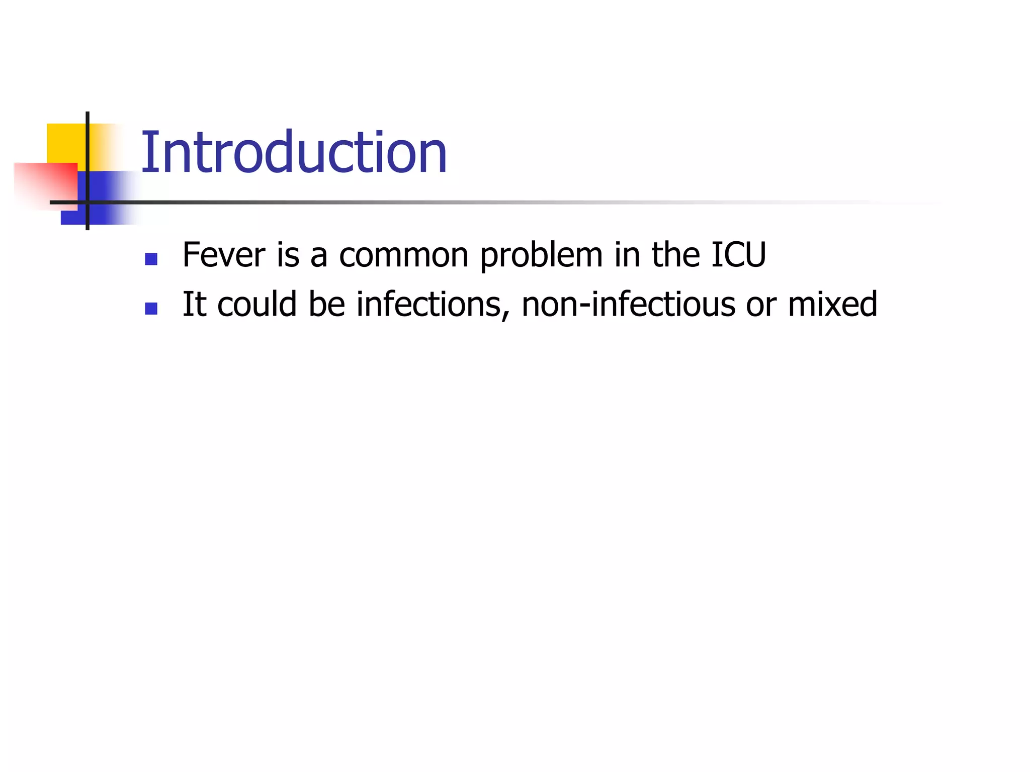 Fever IN ICU.pptx