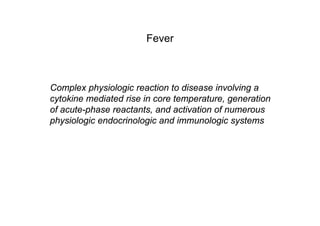 Fever in icu by dr. armaan singh | PDF