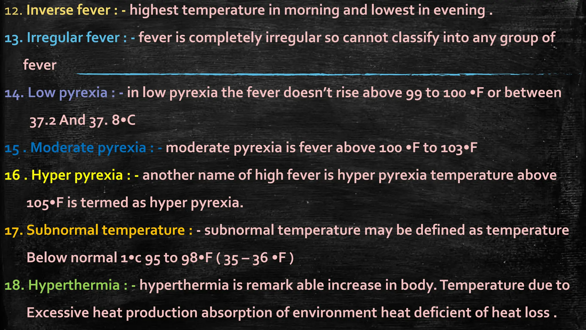 fever introduction, definition, causes, factors affecting, types of ...