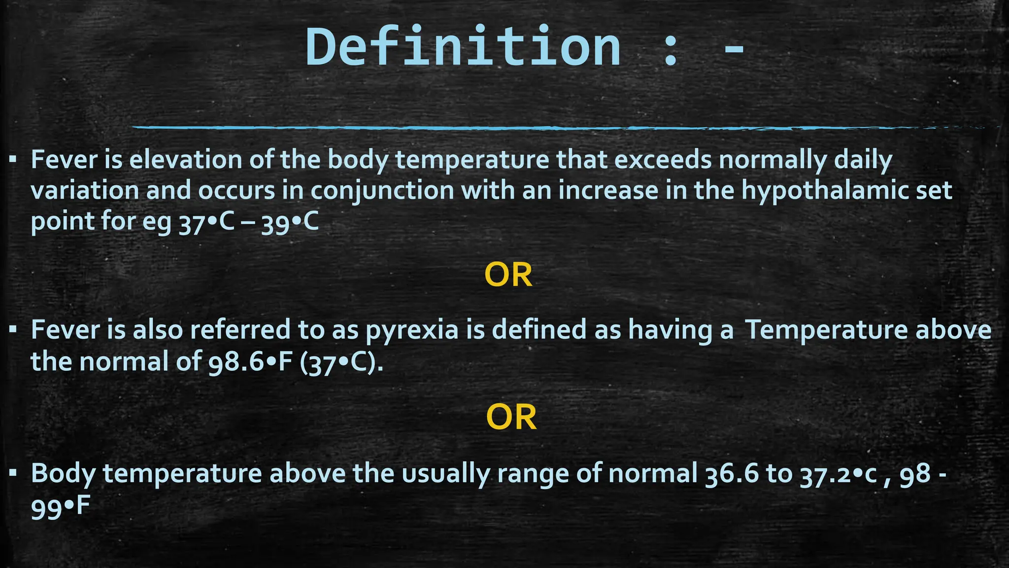 fever introduction, definition, causes, factors affecting, types of ...