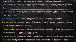 fever introduction, definition, causes, factors affecting, types of ...