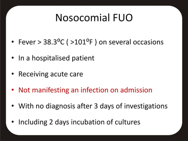 Fever of unknown origin | PPT